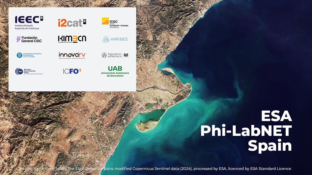 Abierta la primera convocatoria para la financiación de proyectos del ESA Phi-LabNET Spain ...